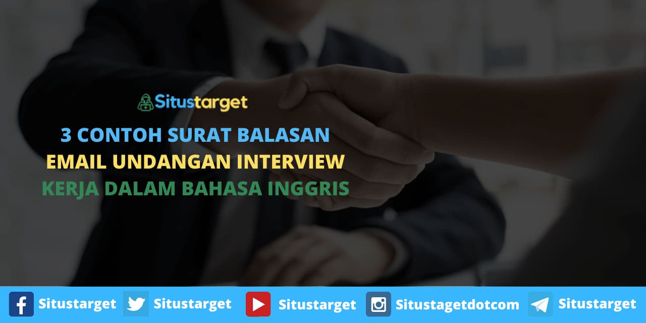 3 Contoh Surat Balasan Email Undangan Interview Kerja Dalam Bahasa ...